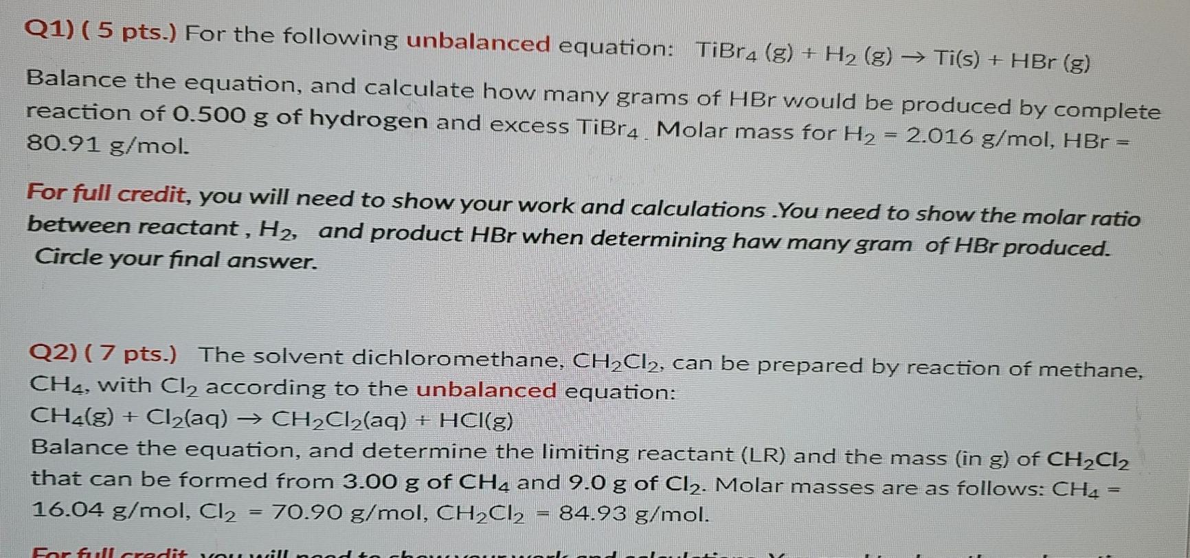 Solved r the following unbalanced equation: TiBr4 (g) + | Chegg.com