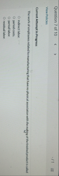 Solved Question 7 ﻿of 10-/1View PoliciesCurrent Attempt in | Chegg.com