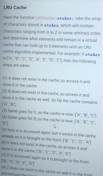 Solved LRU Cache Have the function LRUCache (strArr) take | Chegg.com