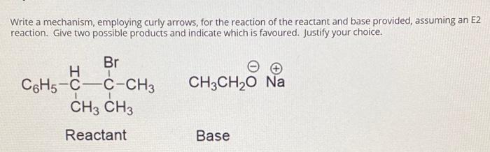 Solved Write a mechanism, employing curly arrows, for the | Chegg.com
