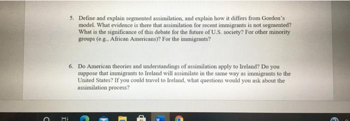 Solved 5. Define and explain segmented assimilation, and | Chegg.com