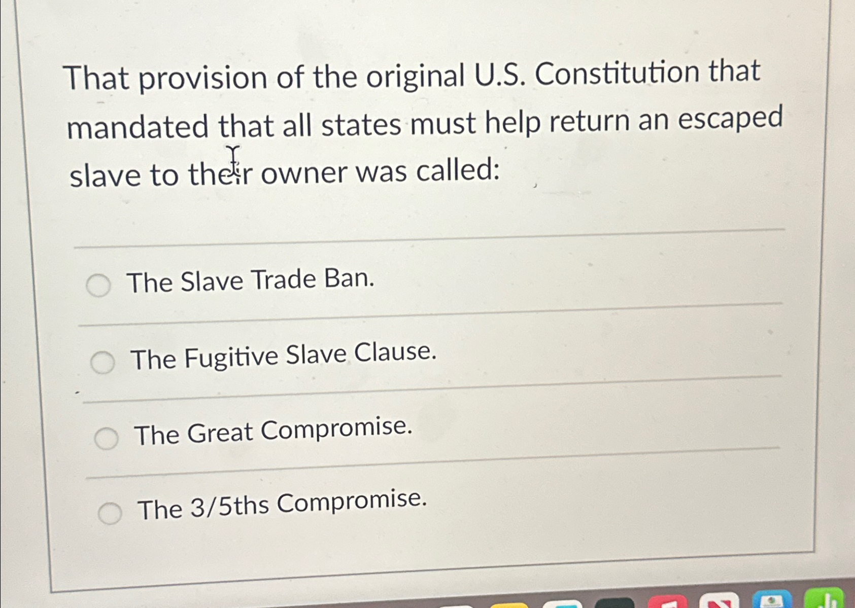 Solved That provision of the original U.S. ﻿Constitution | Chegg.com