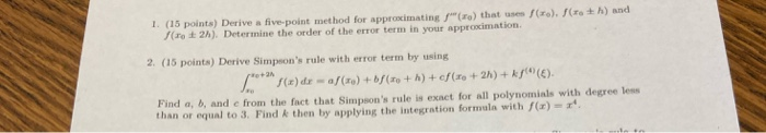Solved 1. (15 points) Derive a five-point method for | Chegg.com