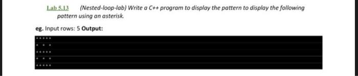 Solved Lab513 Nested Loop Lab Write A C Program To