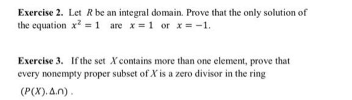Solved Exercise 2. Let R be an integral domain. Prove that | Chegg.com