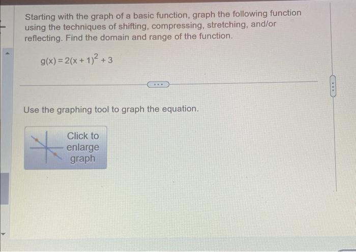 Solved Starting with the graph of a basic function, graph | Chegg.com