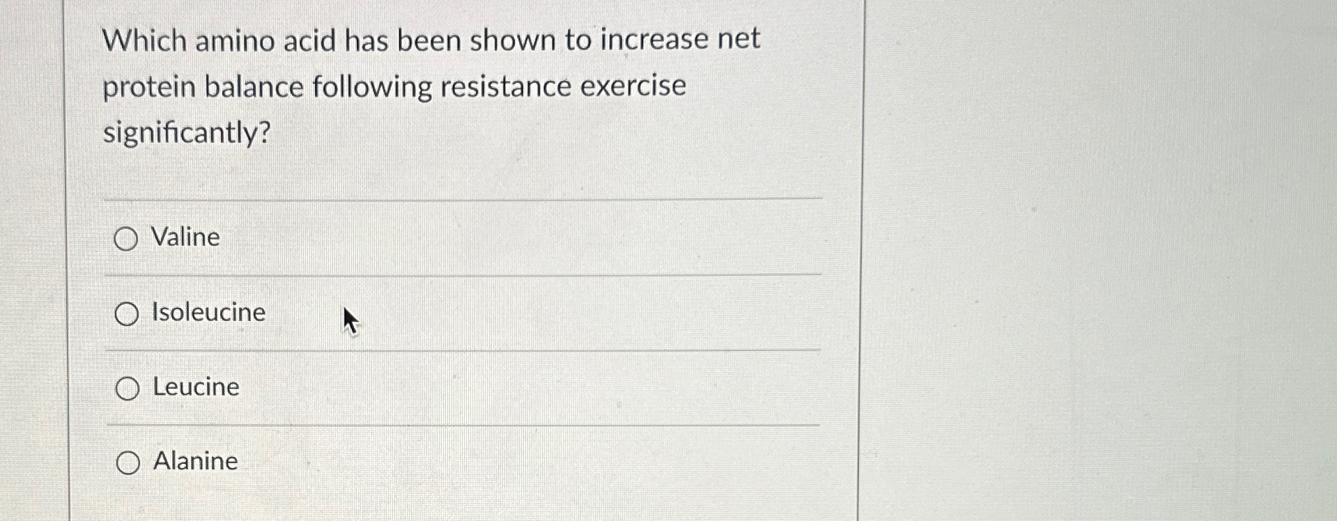 Solved Which amino acid has been shown to increase net | Chegg.com
