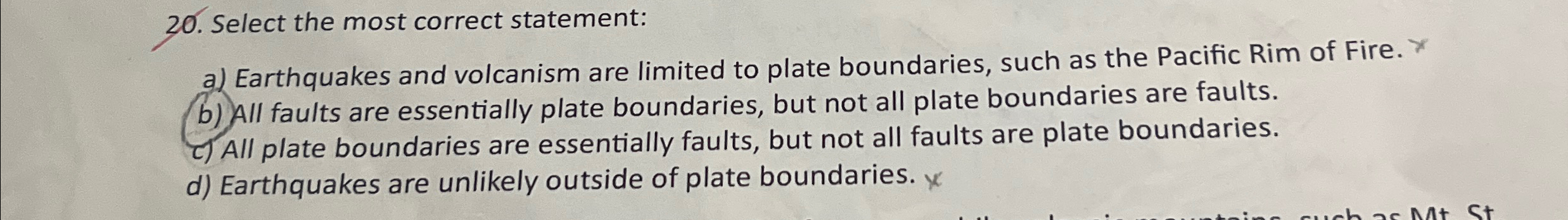 Solved Select the most correct statement:a) ﻿Earthquakes and | Chegg.com