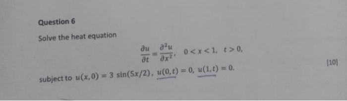 Solved Solve the heat equation ∂t∂u=∂x2∂2u,00, subject to | Chegg.com