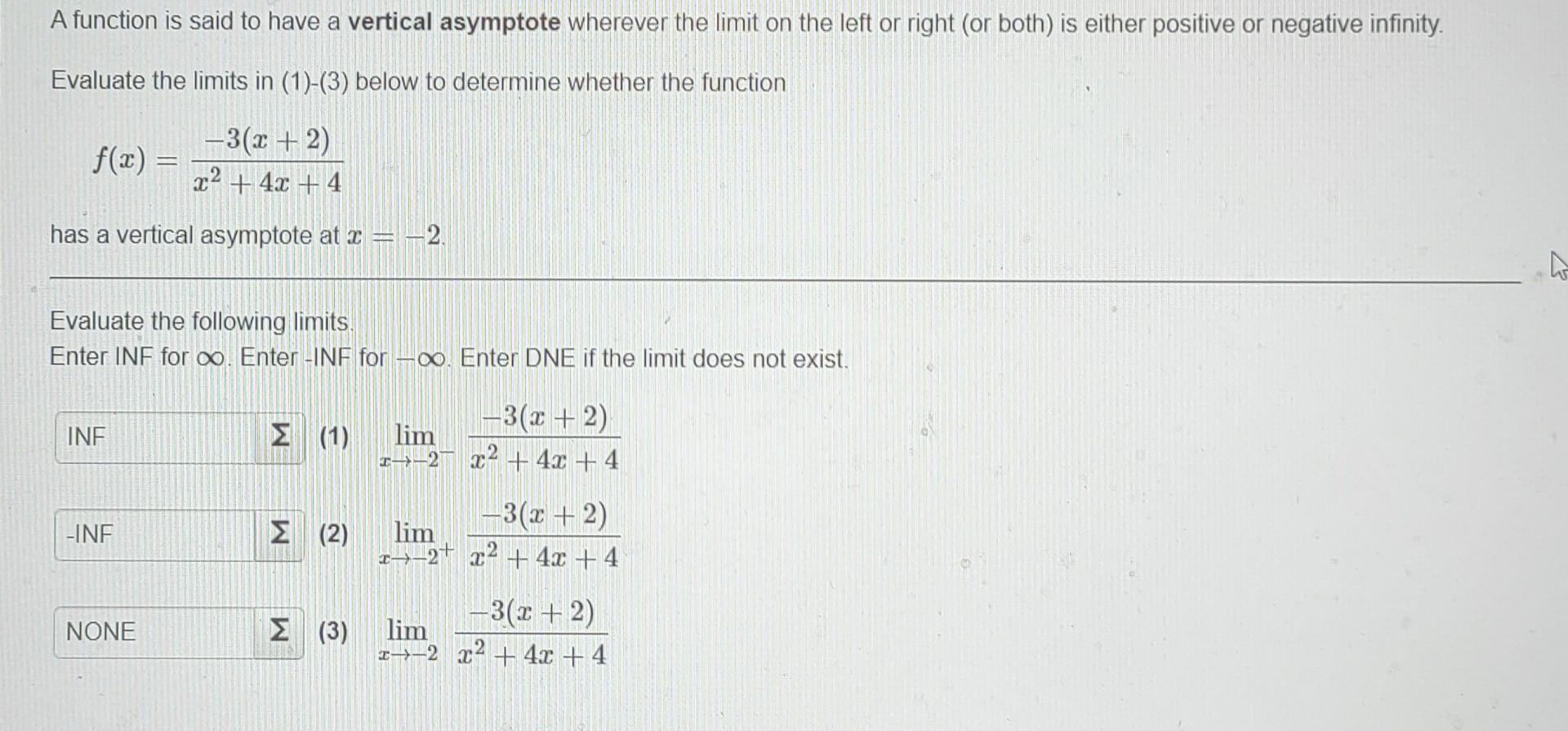 Solved A function is said to have a vertical asymptote | Chegg.com