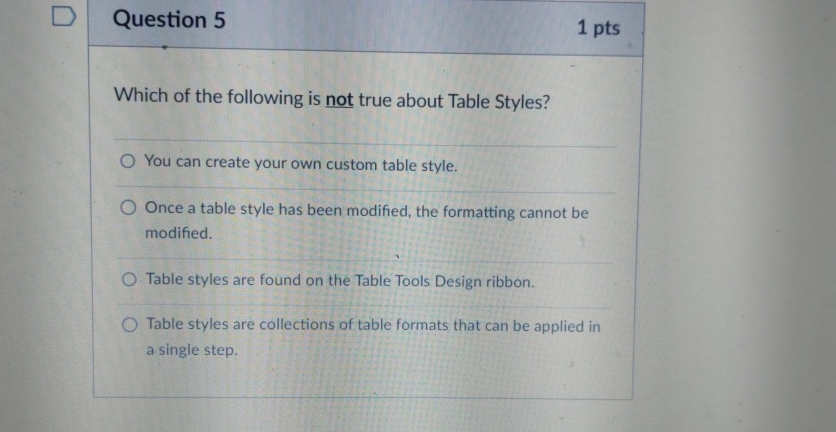 Solved Question 51ptsWhich of the following is not true | Chegg.com