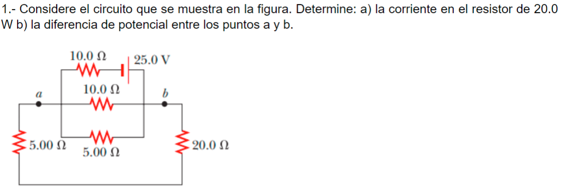 Solved 1.- ﻿Considere el circuito que se muestra en la | Chegg.com