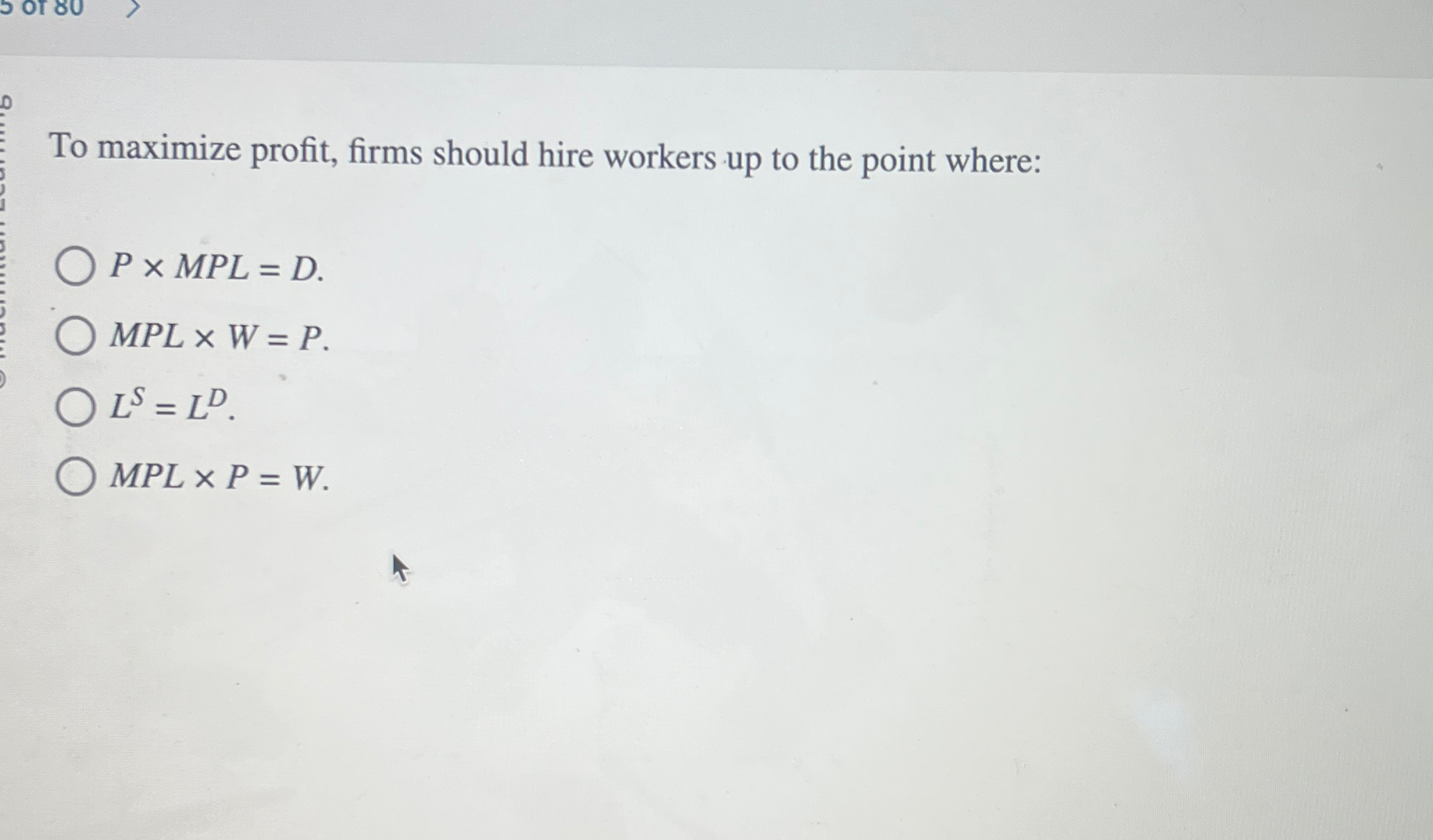 Solved To maximize profit, firms should hire workers up to | Chegg.com