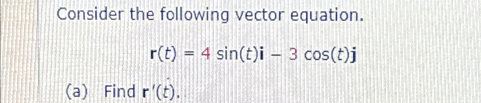 Solved Consider the following vector | Chegg.com