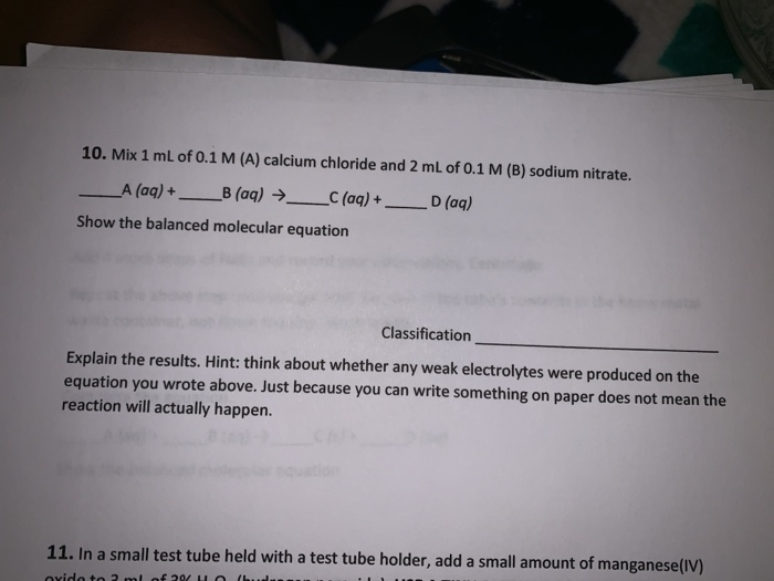 Solved 10. Mix 1 mL of 0.1 M (A) calcium chloride and 2 mL | Chegg.com