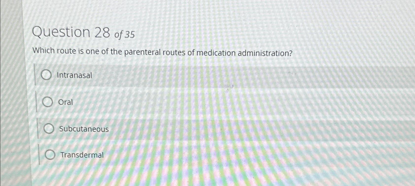 Solved Question 28 ﻿of 35Which route is one of the | Chegg.com