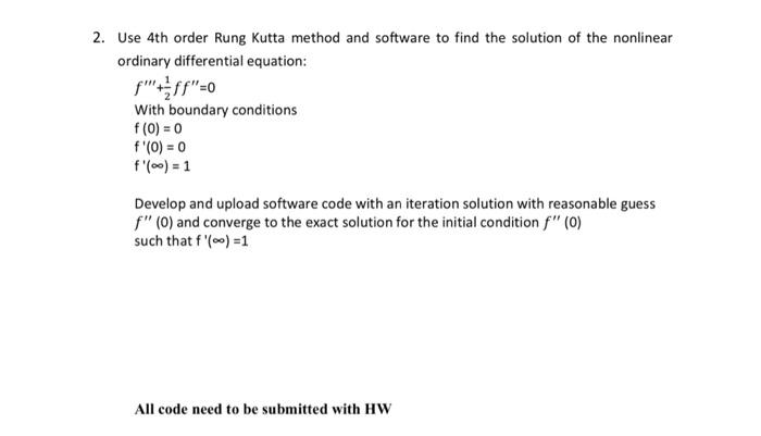 Solved Use 4th order Rung Kutta method and software to find | Chegg.com