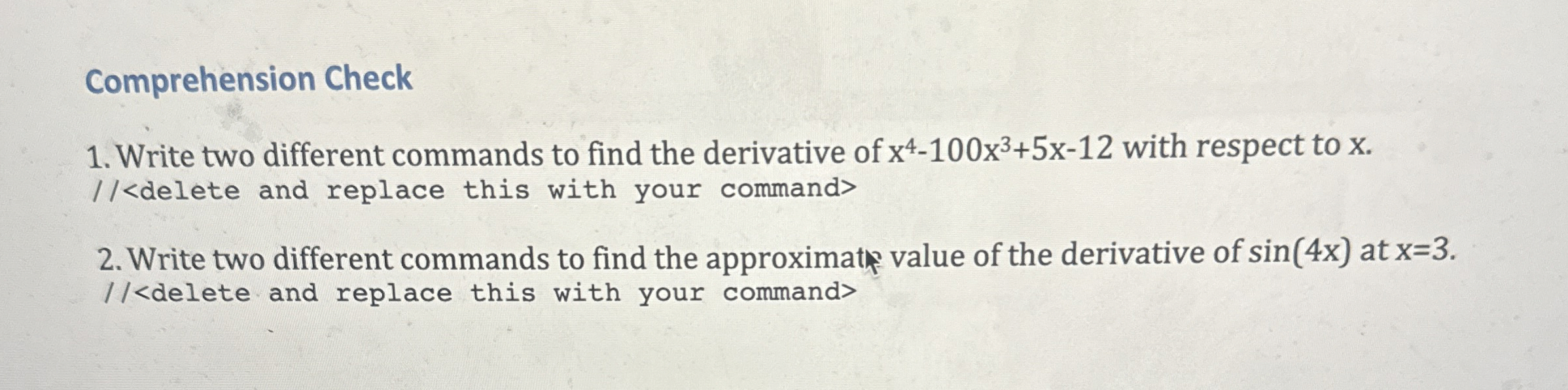 Solved Comprehension CheckWrite two different commands to | Chegg.com