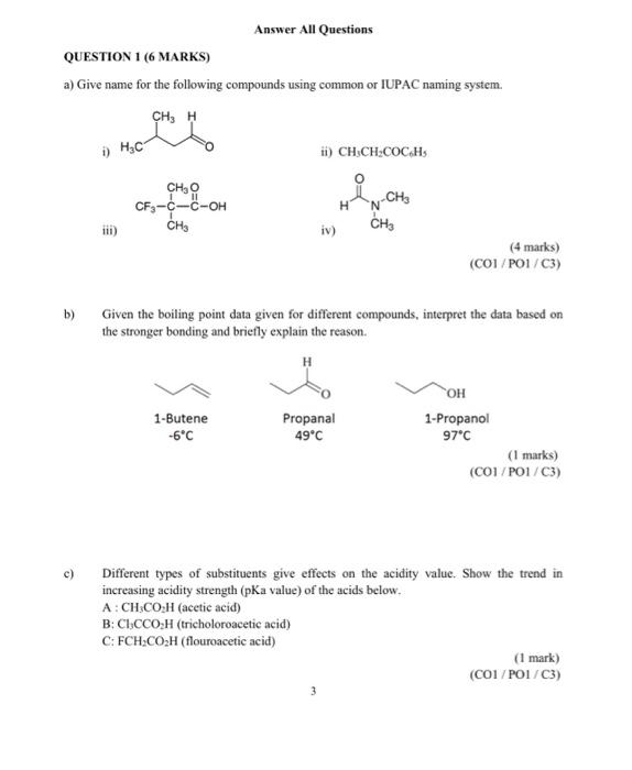 Solved a) Give name for the following compounds using common | Chegg.com
