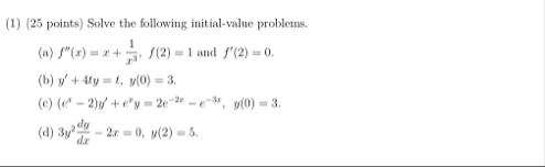 Solved (1) (25 ﻿points) ﻿Solve the following initial-value | Chegg.com