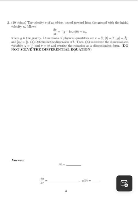 Solved 2. (10 points) The velocity v of an object tossed | Chegg.com