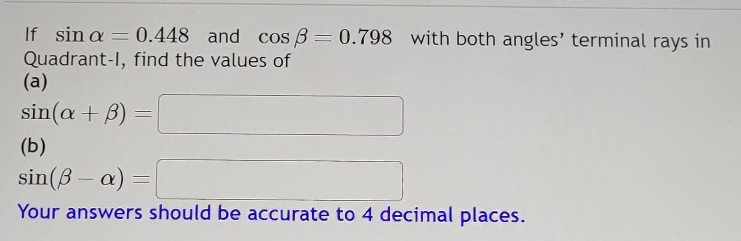 Solved If cosα=0.774 and cosβ=0.047 with both angles' | Chegg.com