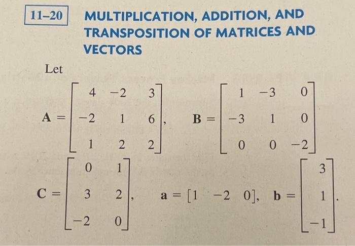 Solved MULTIPLICATION, ADDITION, AND TRANSPOSITION OF | Chegg.com