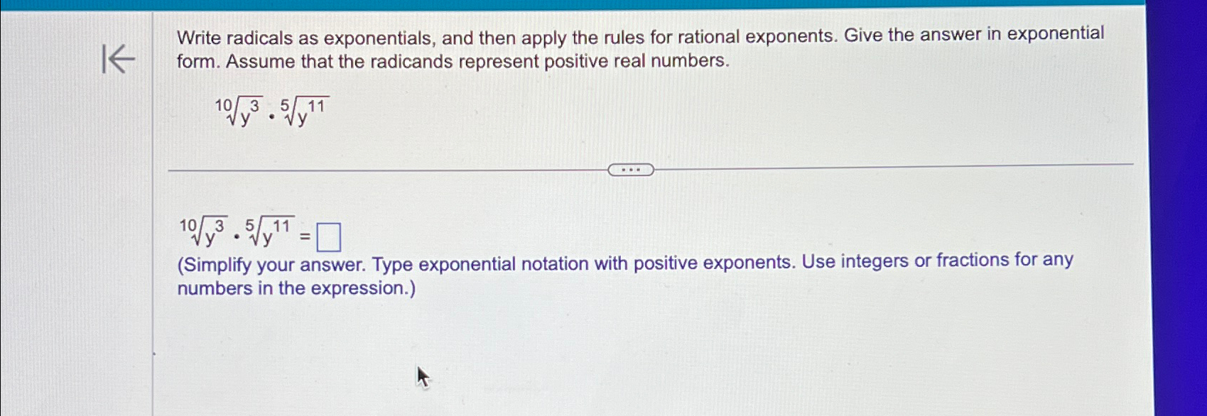 Solved Write radicals as exponentials, and then apply the | Chegg.com