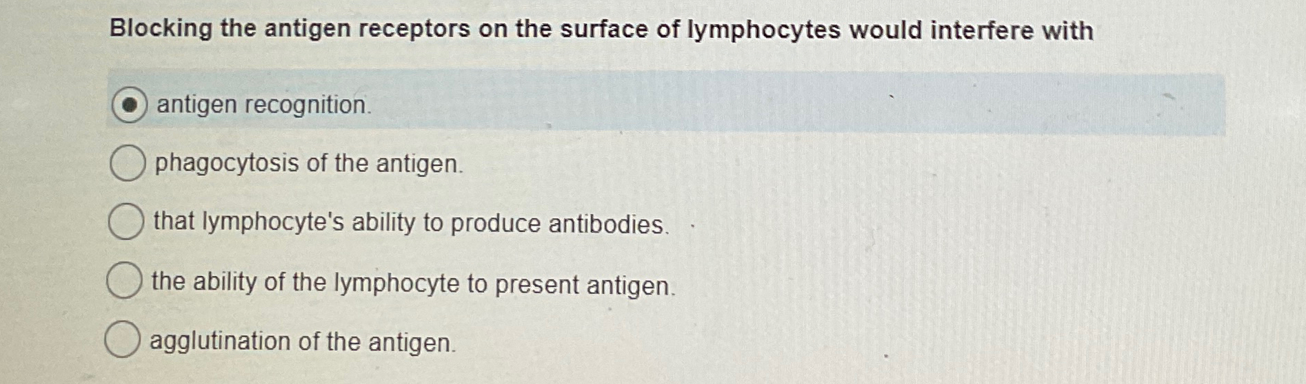 Solved Blocking the antigen receptors on the surface of | Chegg.com