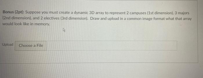 Solved Bonus (2pt): Suppose you must create a dynamic 3D | Chegg.com