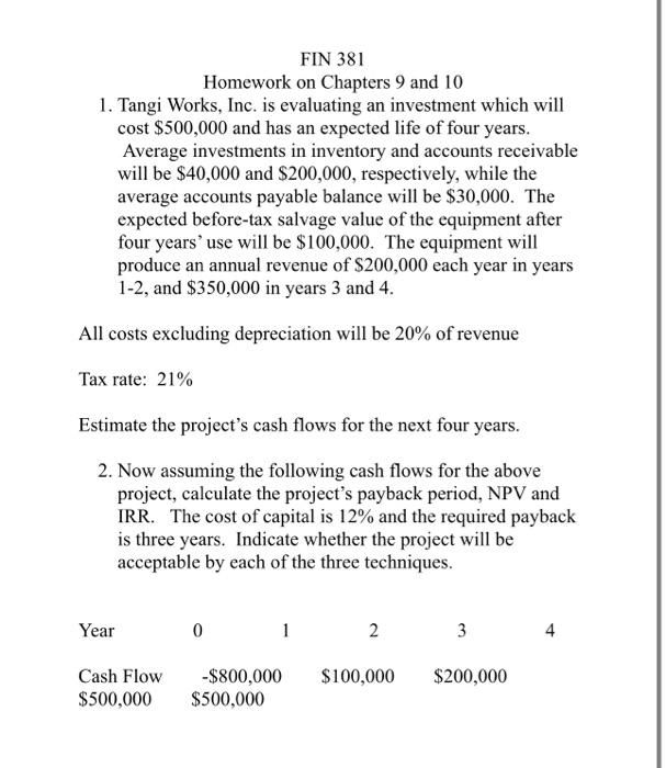 Solved Fin 381 Homework On Chapters 9 And 10 1 Tangi Works