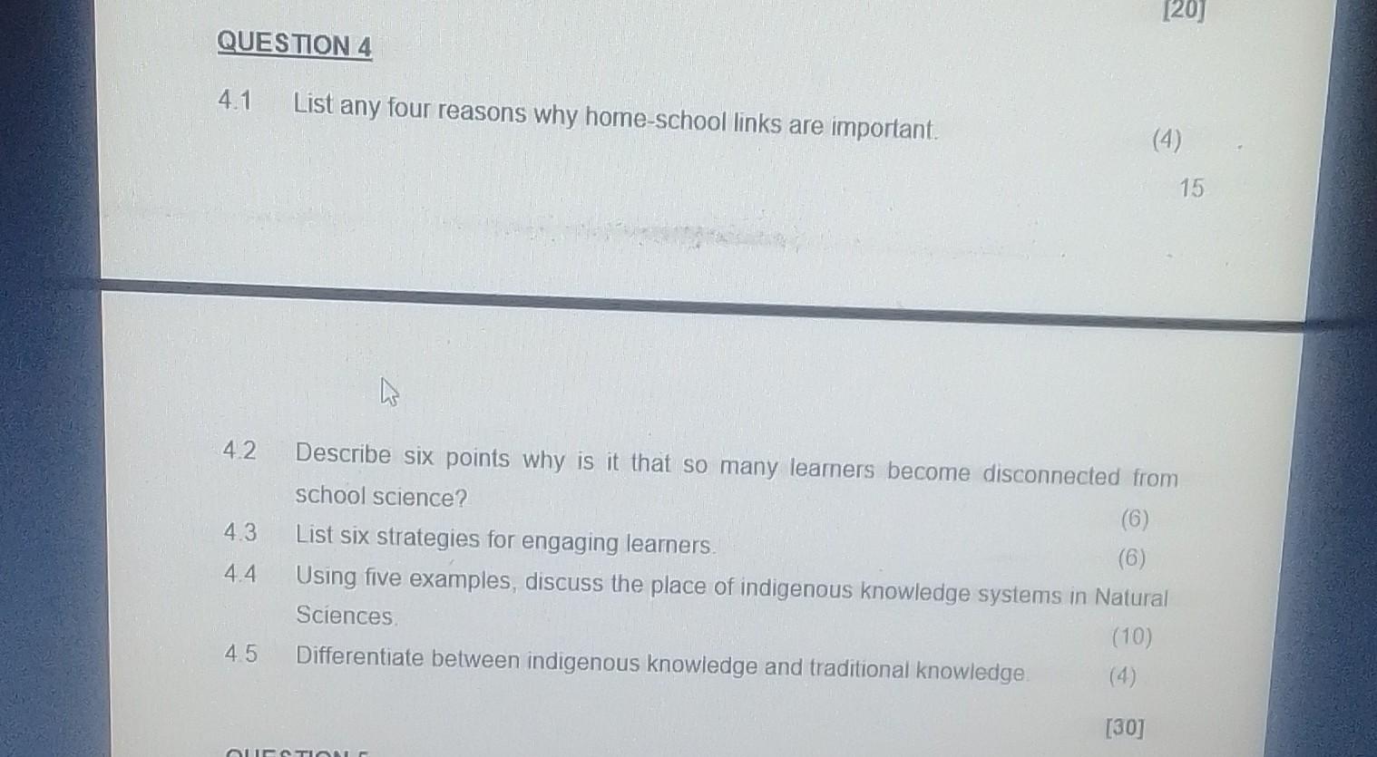 QUESTION 4 4.1 List any four reasons why home-school | Chegg.com
