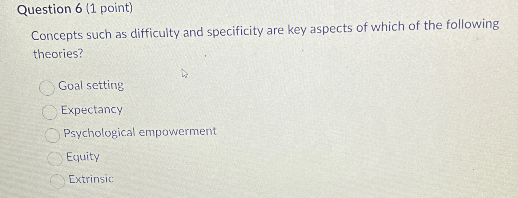 Solved Question 6 (1 ﻿point)Concepts such as difficulty and | Chegg.com