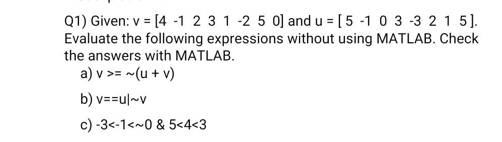 Solved Please solve the question on MATLAB and send me a | Chegg.com