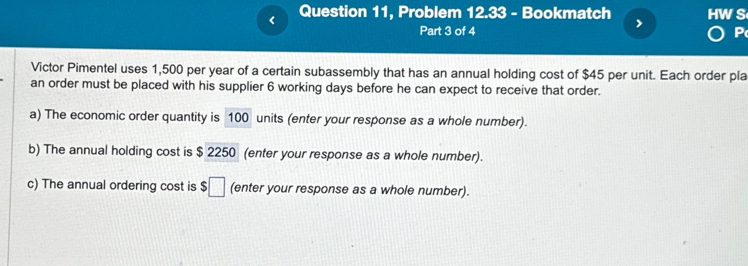 Solved Question 11, Problem 12.33 - BookmatchPart 3 of | Chegg.com Solved Question 11, Problem 12.33 - BookmatchPart 3 of | Chegg.com