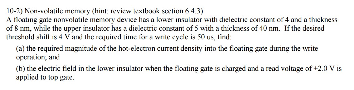 Solved 10-2) ﻿Non-volatile memory (hint: review textbook | Chegg.com