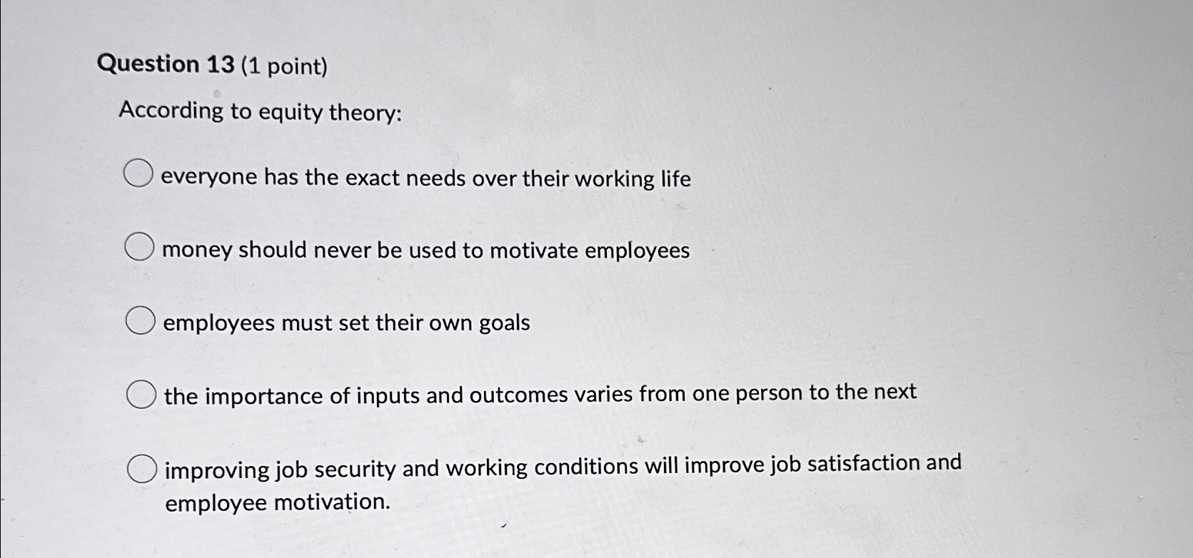Solved Question 13 (1 point)According to equity | Chegg.com Solved Question 13 (1 point)According to equity | Chegg.com
