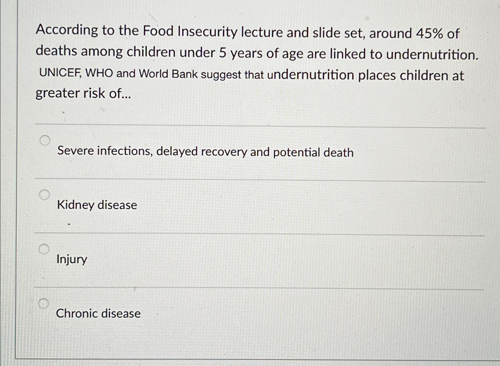 Solved According to the Food Insecurity lecture and slide | Chegg.com