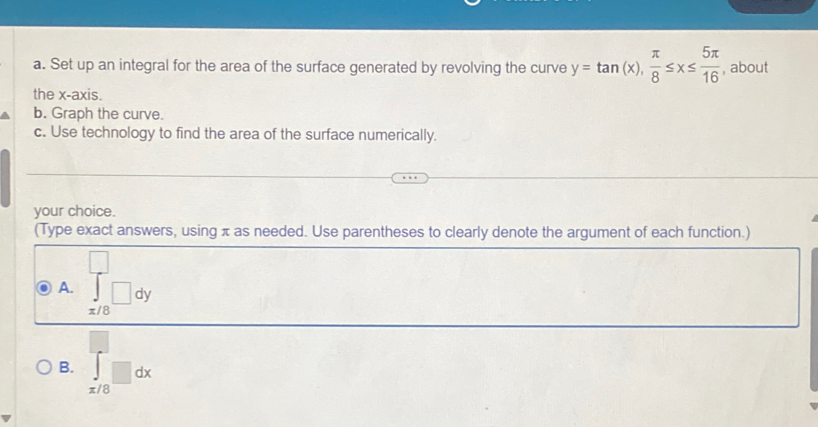 Solved a. ﻿Set up an integral for the area of the surface | Chegg.com
