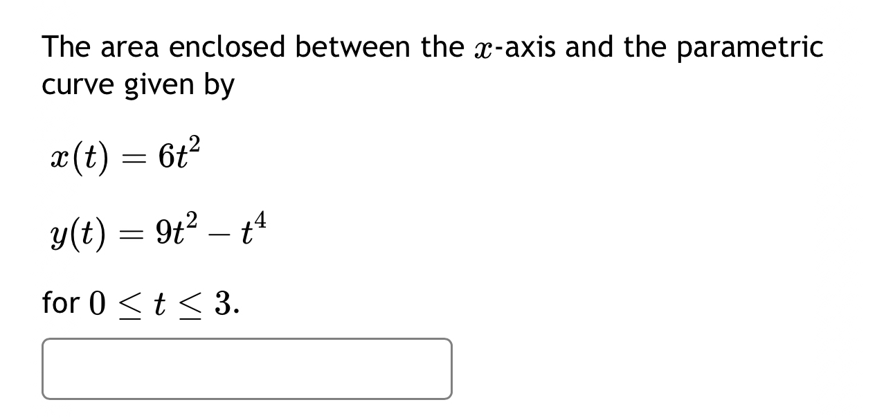 Solved The area enclosed between the x-axis and the | Chegg.com