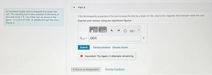 Solved An hivlated copper wine is wrapped around an kon nail | Chegg.com