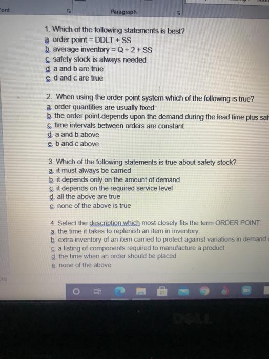 Solved Font Paragraph 1. Which of the following statements | Chegg.com