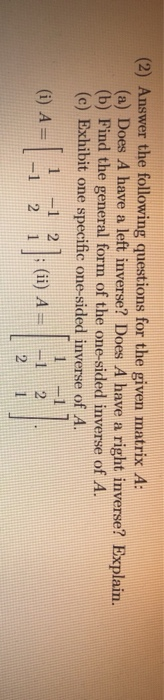 Solved (2) Answer the following questions for the given | Chegg.com