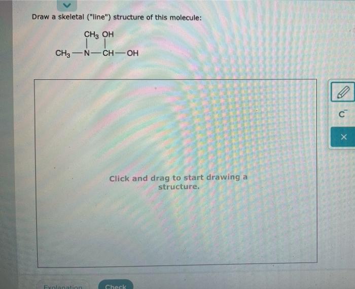 Solved Draw a skeletal ("line") structure of this molecule: | Chegg.com