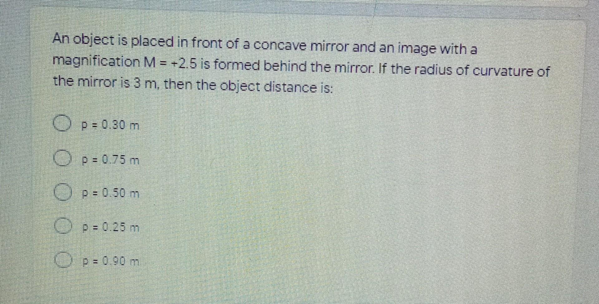Solved An object is placed in front of a concave mirror and | Chegg.com