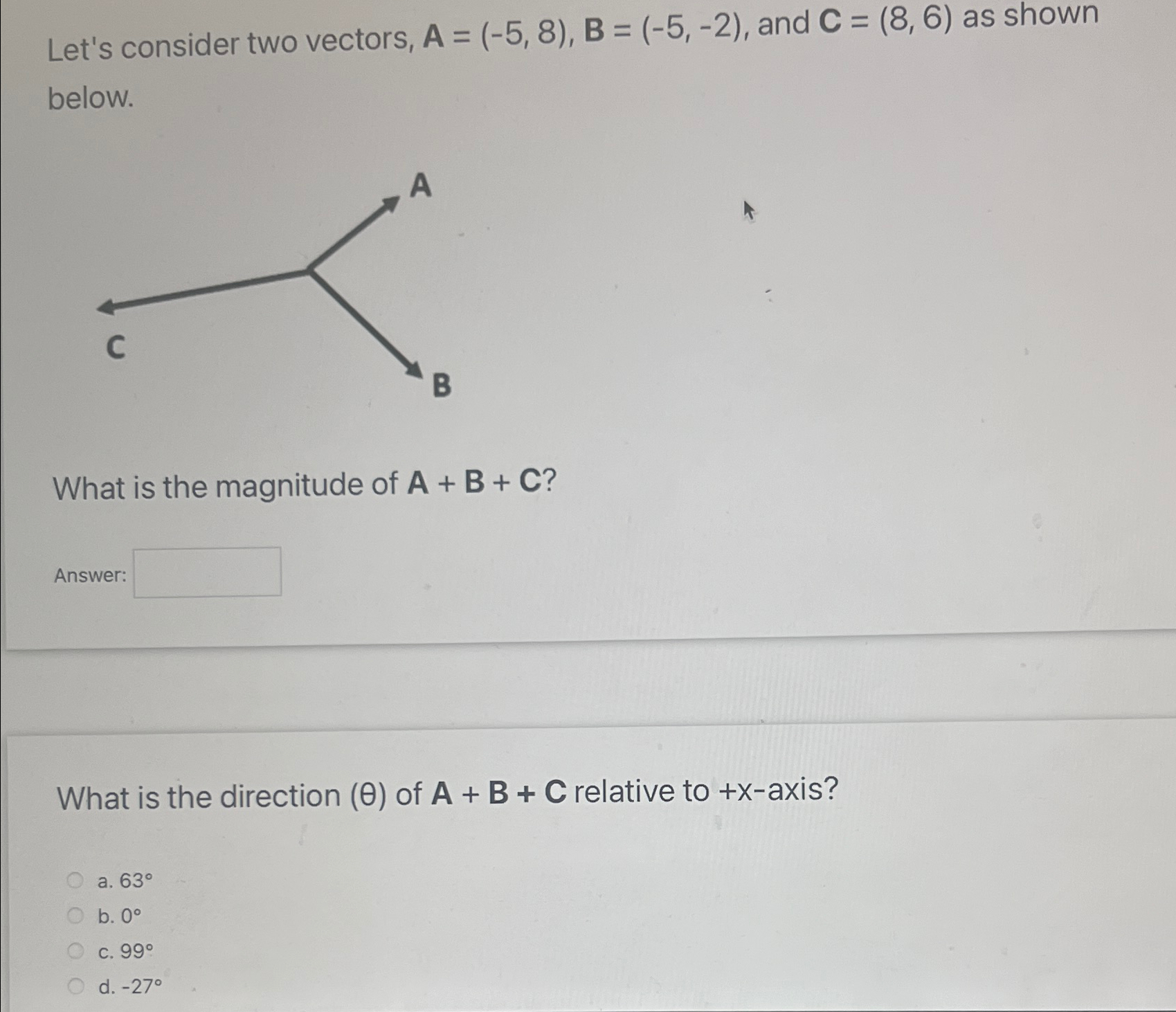 Solved Let's consider two vectors, A=(-5,8),B=(-5,-2), ﻿and | Chegg.com