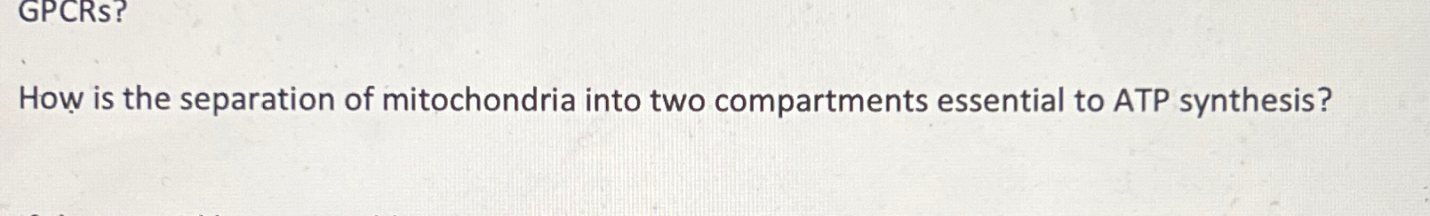 Solved How Is The Separation Of Mitochondria Into Two