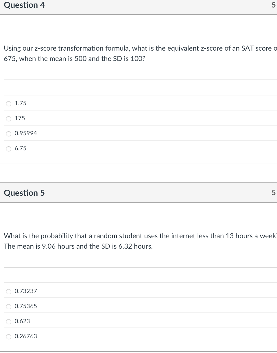 Solved Question 4Using our z-score transformation formula, | Chegg.com