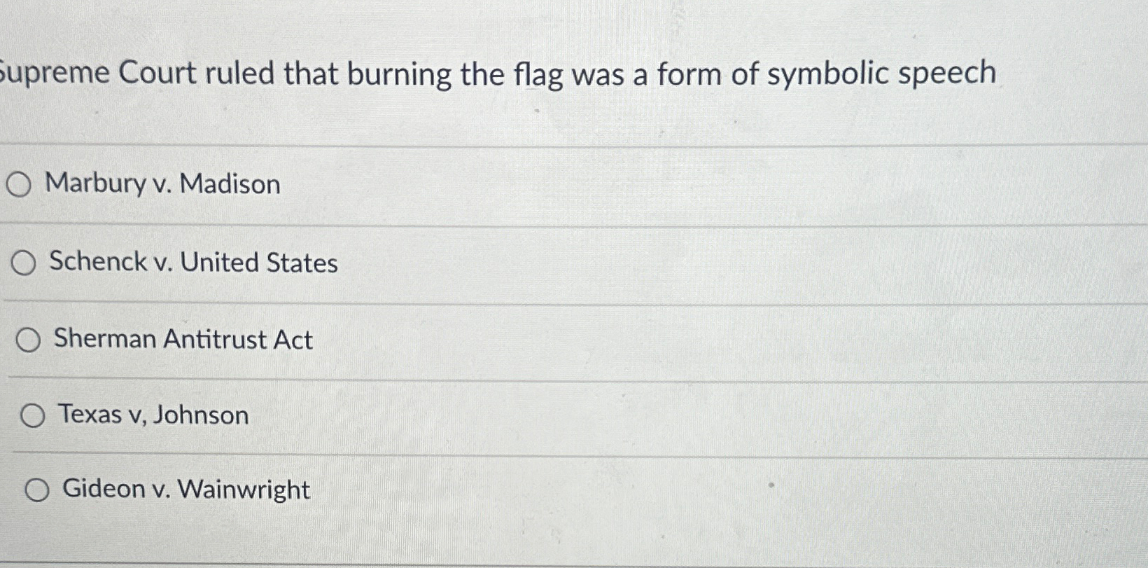 Solved upreme Court ruled that burning the flag was a form | Chegg.com