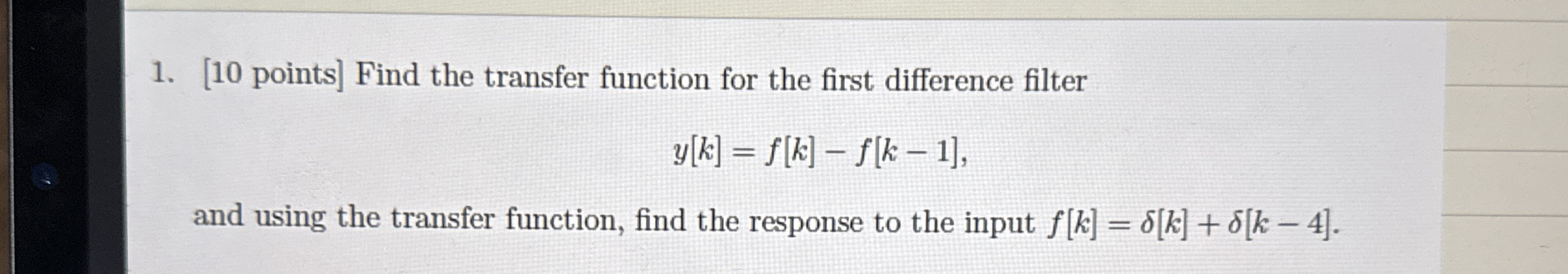 Solved [10 ﻿points] ﻿Find the transfer function for the | Chegg.com